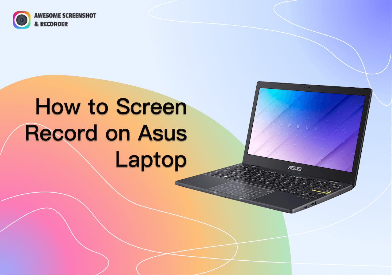  4 Simple Ways How To Screen Record On Asus Laptop Awesome